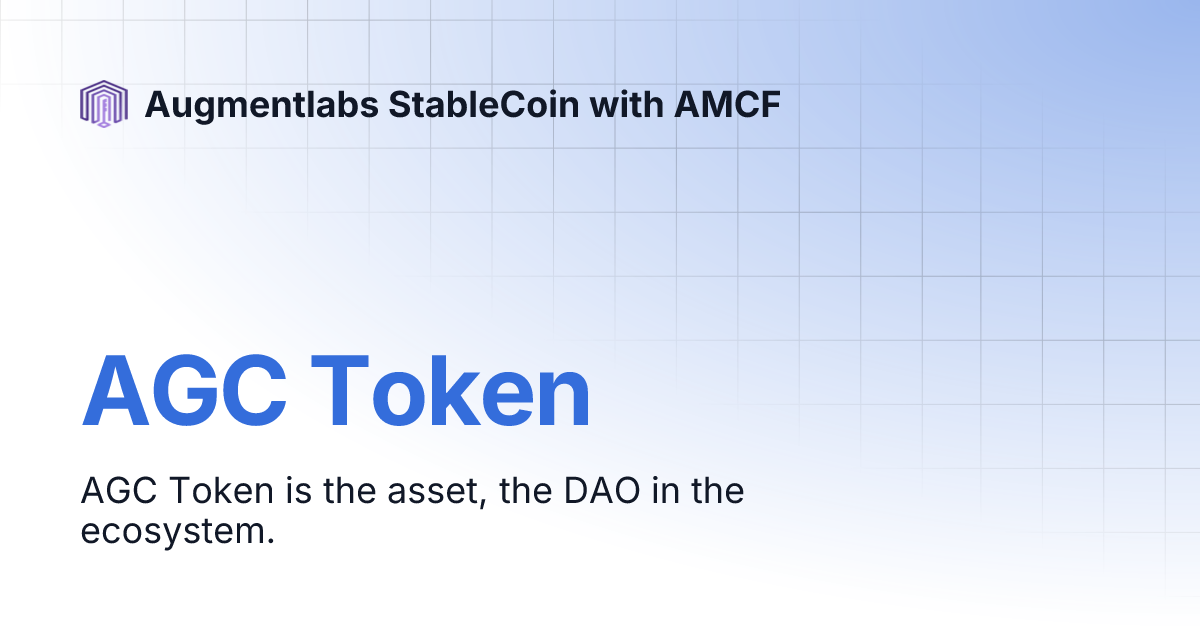 AGC Token | Augmentlabs StableCoin with AMCF